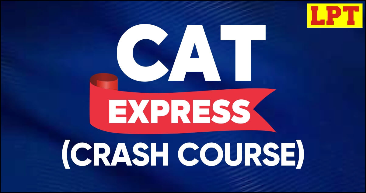 CAT Crash Course 2025 (Express Batch Online)